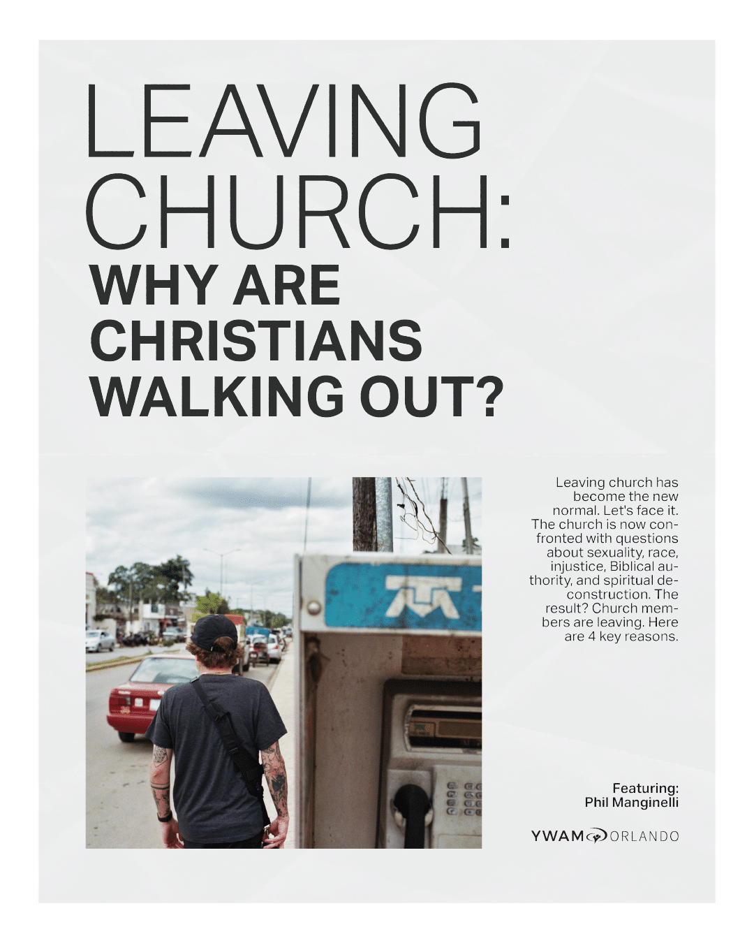 Leaving Church: Why Are Christians Walking Out? | YWAM Orlando